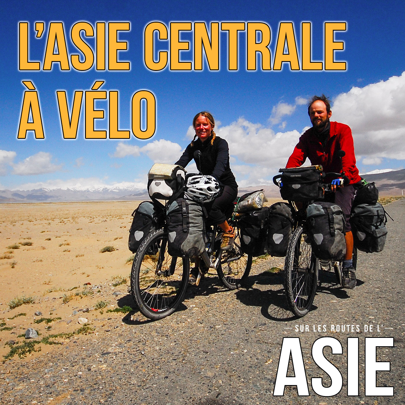 Sur les routes de l'Asie | L'Asie Centrale à vélo